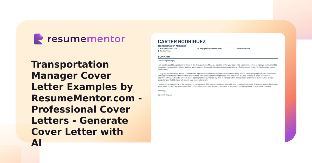Transportation Manager Cover Letter Examples by ResumeMentor.com ...
